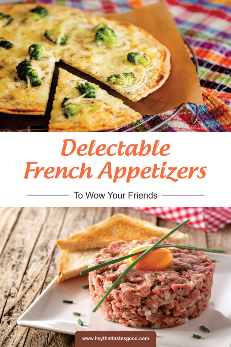 31 Best French Appetizers