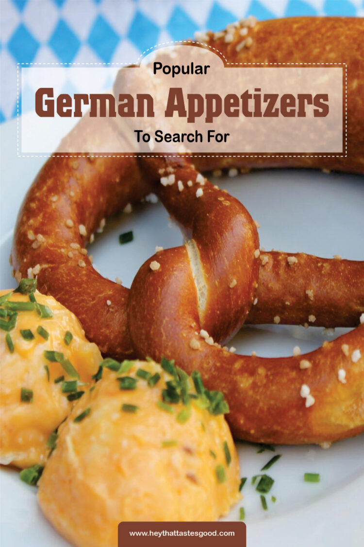 23 Most Popular German Appetizers